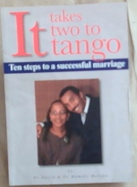 It takes two to tango: Ten steps to a Successful Marriage