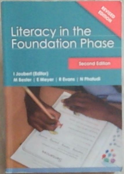 Literacy in the Foundation Phase (Second Edition)