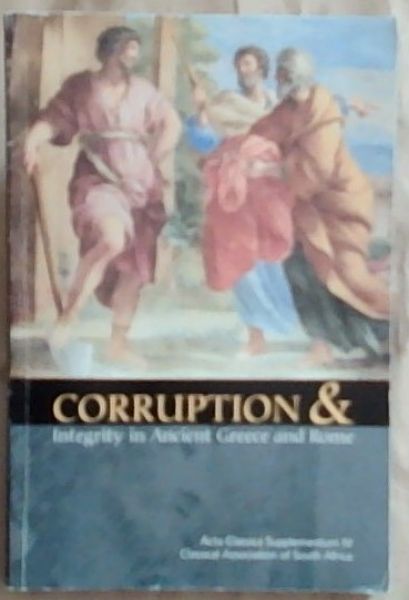 Corruption And Integrity In Ancient Greece And Rome