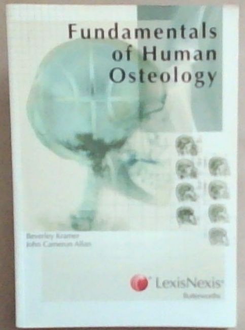 Fundamentals of Human Osteology