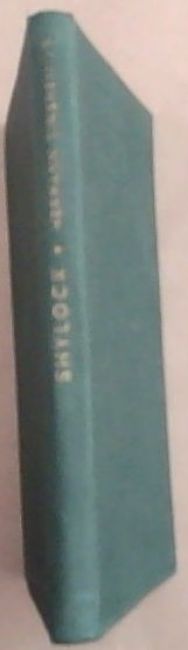 Shylock: The History of a Character or The Myth Of the Jew