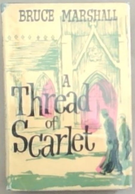 A Thread of Scarlet