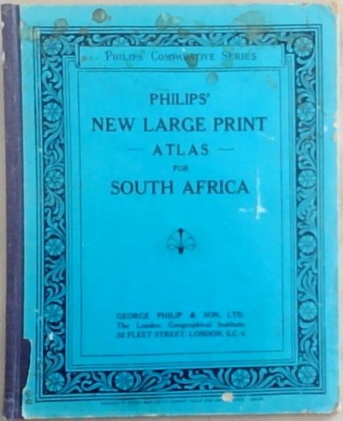 Philips' New Large Print Atlas For South Africa: Ninth Edition