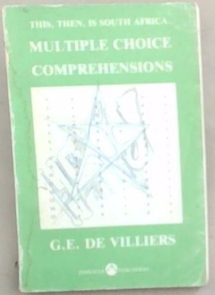 Multiple Choice Comprehensions This Then Is South Africa 