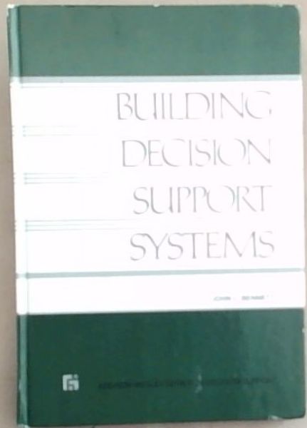 Building Decision Support Systems