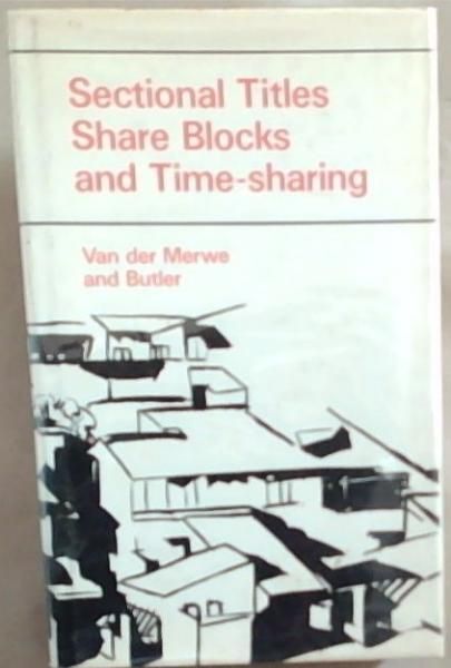 Sectional Titles, Share Blocks, and Time-Sharing