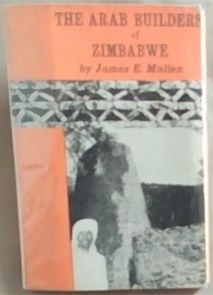 The Arab Builders of Zimbabwe