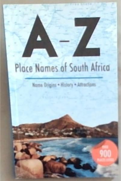 Things ewe Never Kn'ewe about South African Place Names: Here There