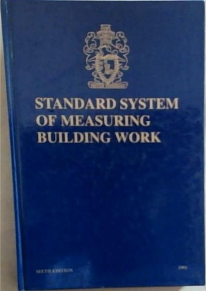 Standard System Of Measuring Building Work / Standaardstelsel Vir Die ...