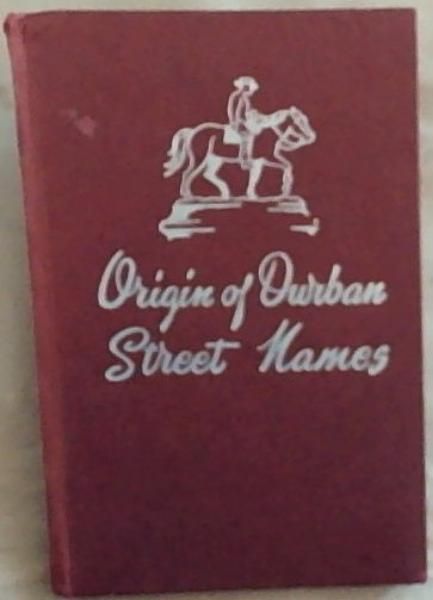 Origin Of Durban Street Names