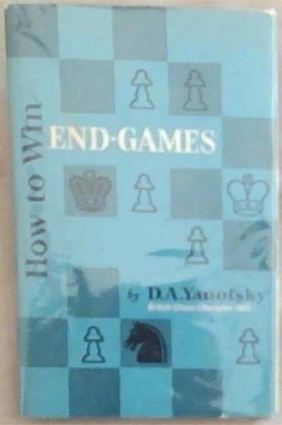 How To Win End-Games