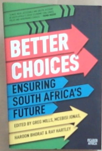 Better Choices: Ensuring South Africa's Future