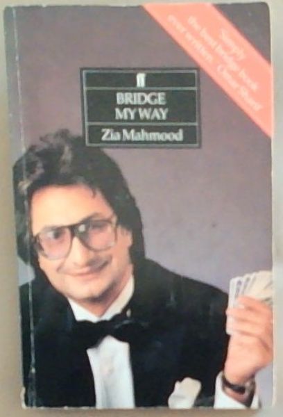 Bridge My Way : Simply the bes bridge book ever written