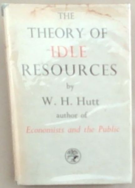 The Theory Of Idle Resources