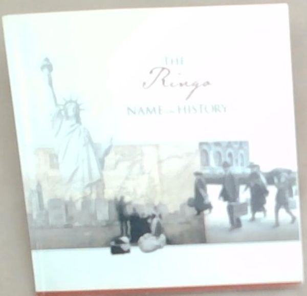 Our Name In History: The Ringo Name In History