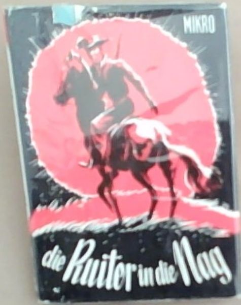 Die Ruiter In Die Nag