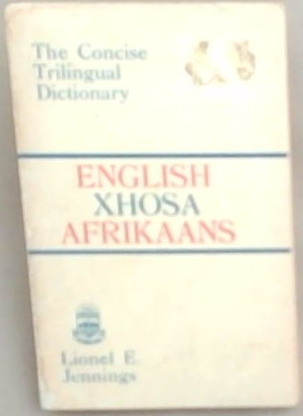 A Concise Xhosa-English Dictionary