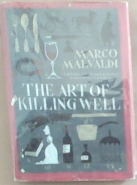 The Art Of Killing Well