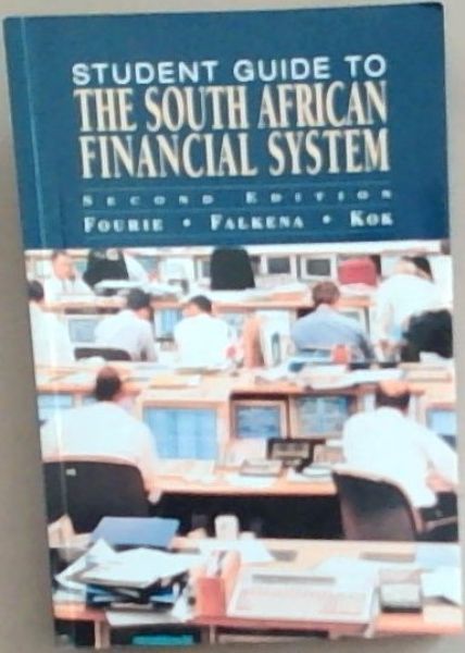 Student Guide to the South African Financial System (Second edition)