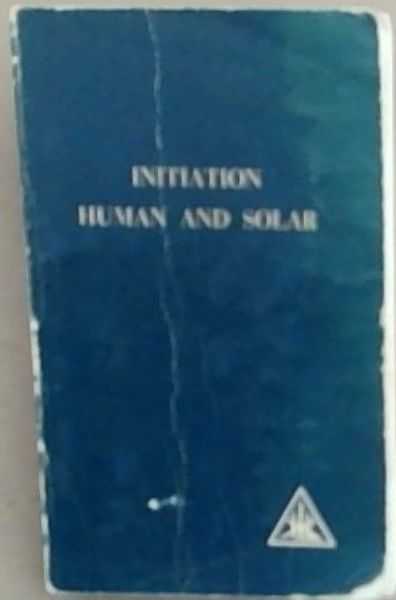 Initiation, Human and Solar