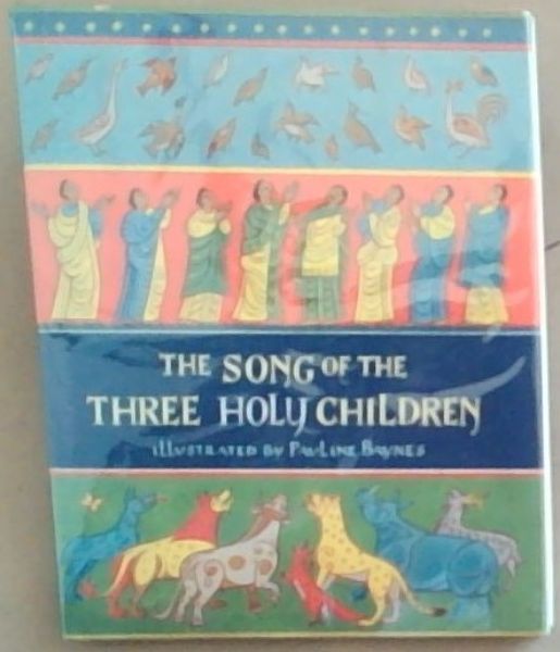 The Song of the Three Holy Children