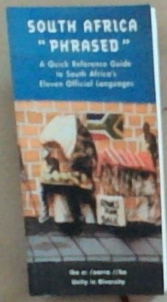 South Africa "Phrased": A Quick Reference Guide to South Africa's ...