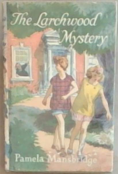 The Larchwood Mystery