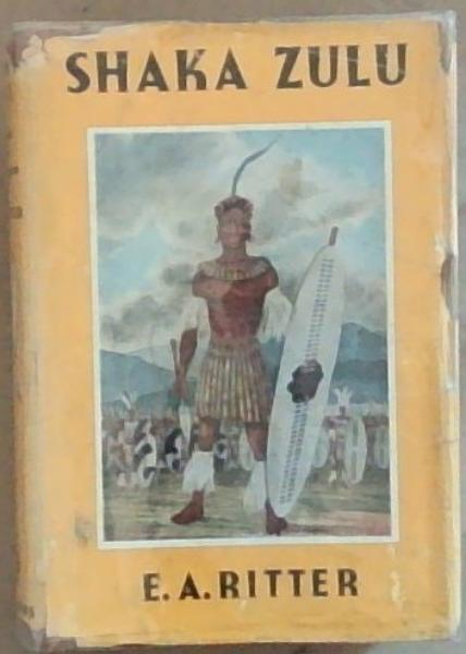 Shaka Zulu-The Rise of the Zulu Empire
