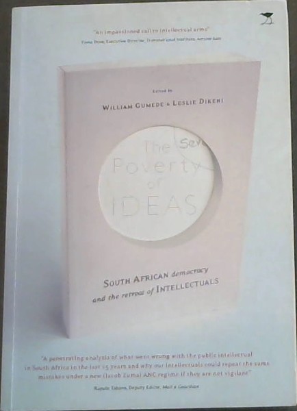 The Poverty of Ideas: South African Democracy and the Retreat of the ...