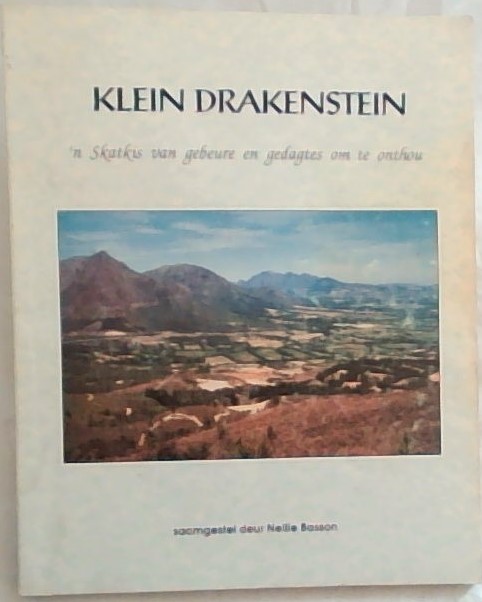 Afrikaans 100: 'n Klein Gedenkboek met byskrifte