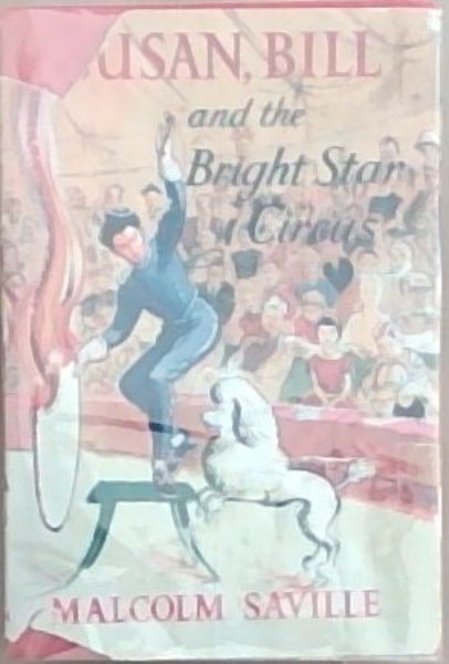 Susan, Bill And The Bright Star Circus