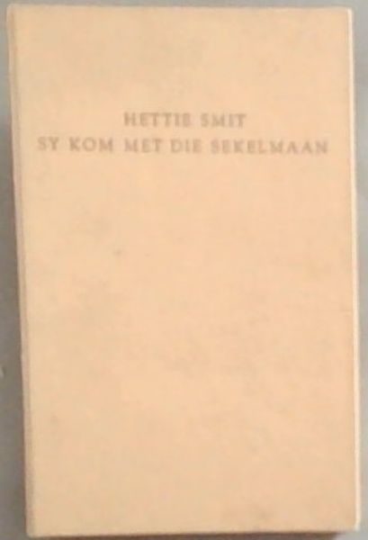 Sy kom met die Sekelmaan