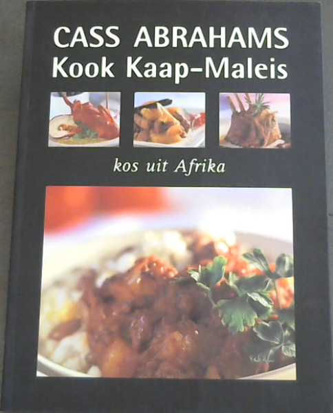 Die Kos en Kultuur Van Die Kaapse Maleirs (Afrikaans Edition)