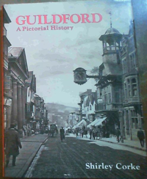 Guildford: A Pictorial History