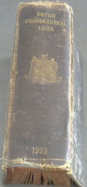The British Pharmaceutical Codex, 1923 : an imperial dispensatory for ...