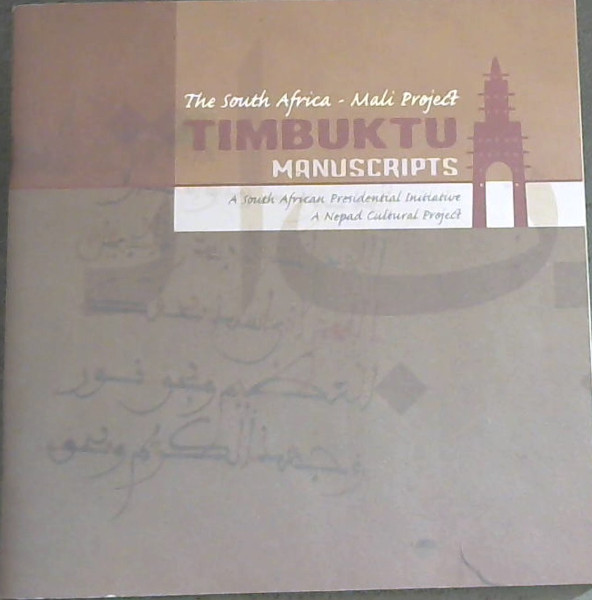 The South Africa - Mali Project; Timbuktu Manuscripts