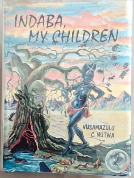 Indaba, My Children