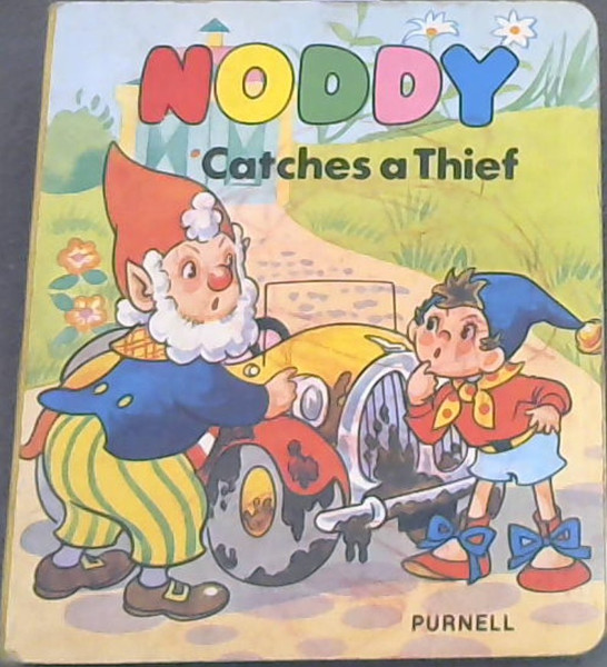Noddy catches a thief