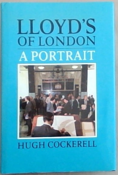 Lloyd's of London : A Portrait