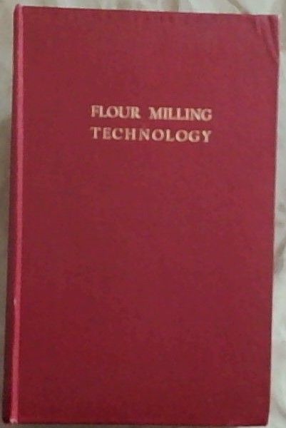Flour Milling Technology