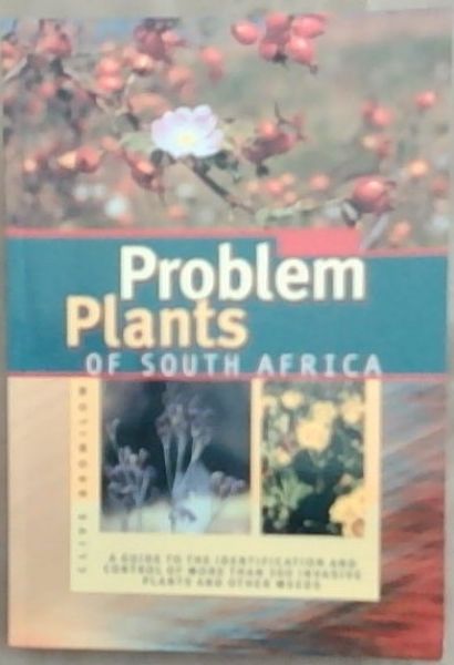 Problem Plants of South Africa