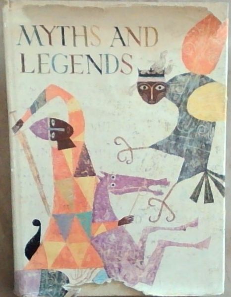 The Golden Treasury Of Myths And Legends: Adapted from the World's ...