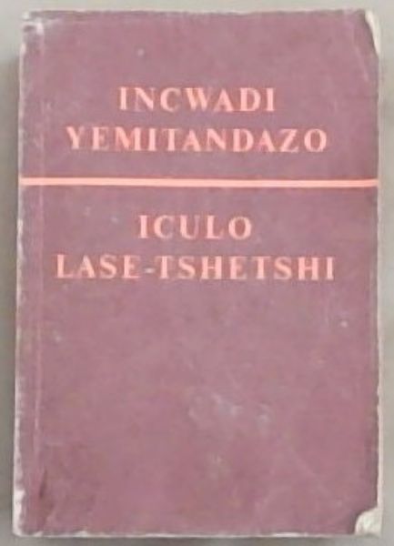 Incwadi Yemitandazo neyemimiselo yokwenziwa kwesakramente namanye ...
