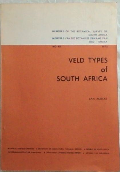 Veld Types of South Africa: With Accompanying Veld Type Map