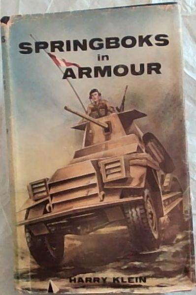Springboks in Armour: The South African Armoured Cars in World War II ...
