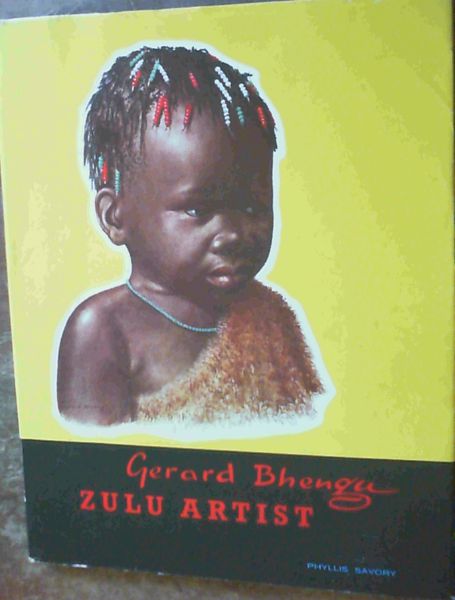 Bhengu, Gerard/ Savory, Phyllis .. Gerard Bhengu - Zulu Artist | eBay