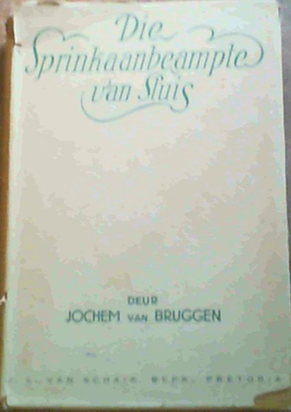 Die Sprinkaanbeampte van Sluis