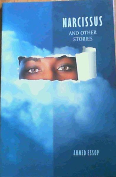 Essop, Ahmed .. Narcissus and Other Stories 1869170067 | eBay UK