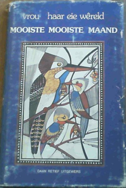 Vrou haar eie wereld; Mooiste mooiste maand