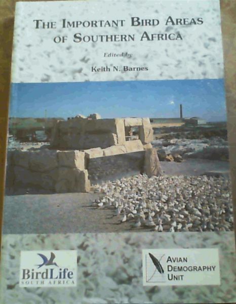 The Important Bird Areas of Southern Africa